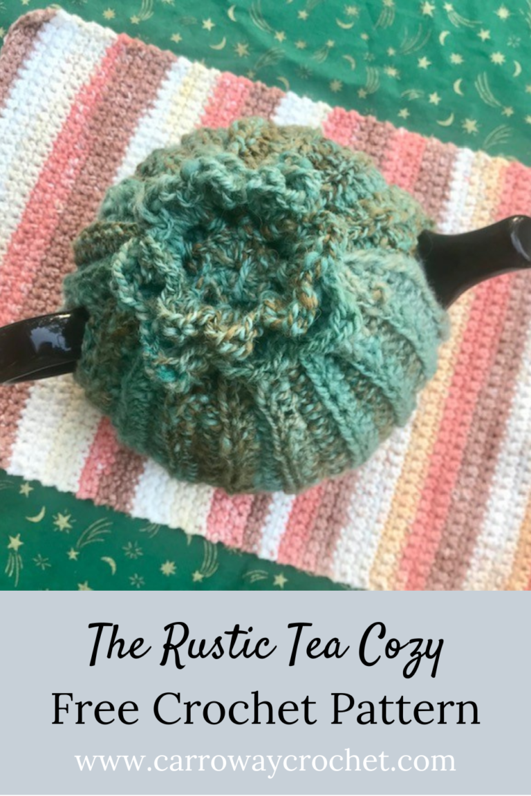 The Rustic Tea Cozy: Free Crochet Pattern - Carroway Crochet