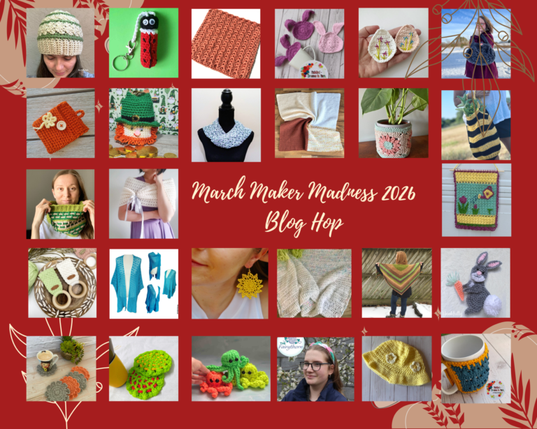 March Maker Madness 2026 27 free crochet patterns - Carroway Crochet